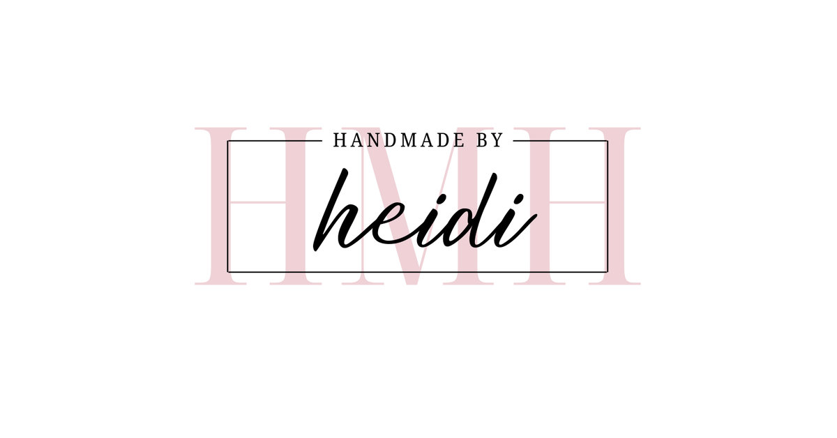 Handmade by Heidi